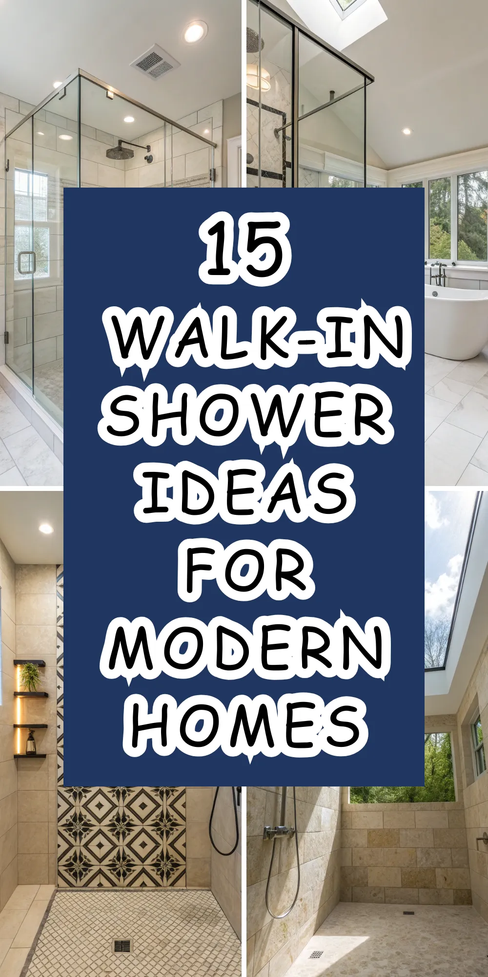 15 Walk-In Shower Ideas for Modern Homes