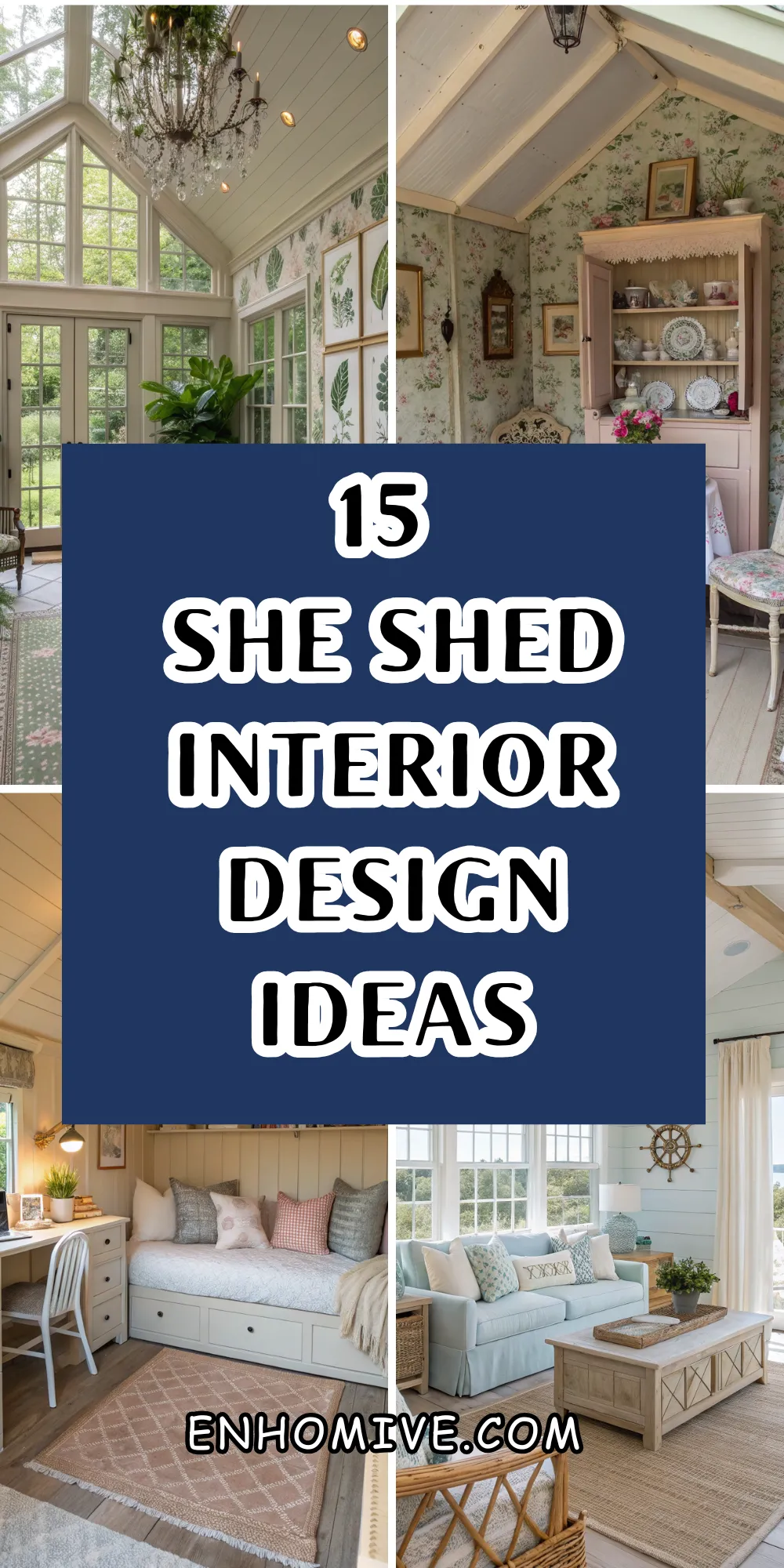 15 Incredible She Shed Interior Design Ideas